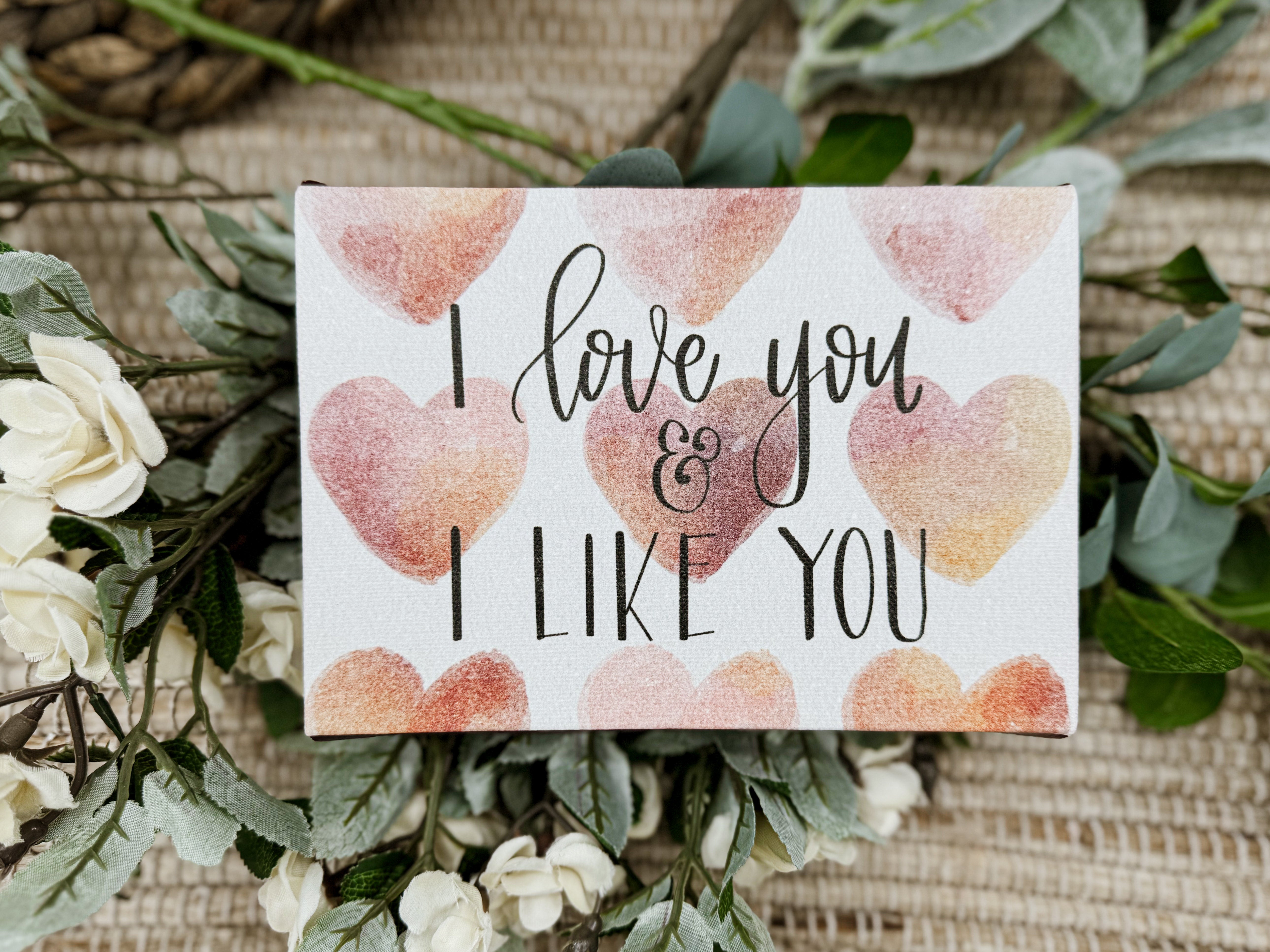 I Love You & I Like You Sign | Wild Goat Design