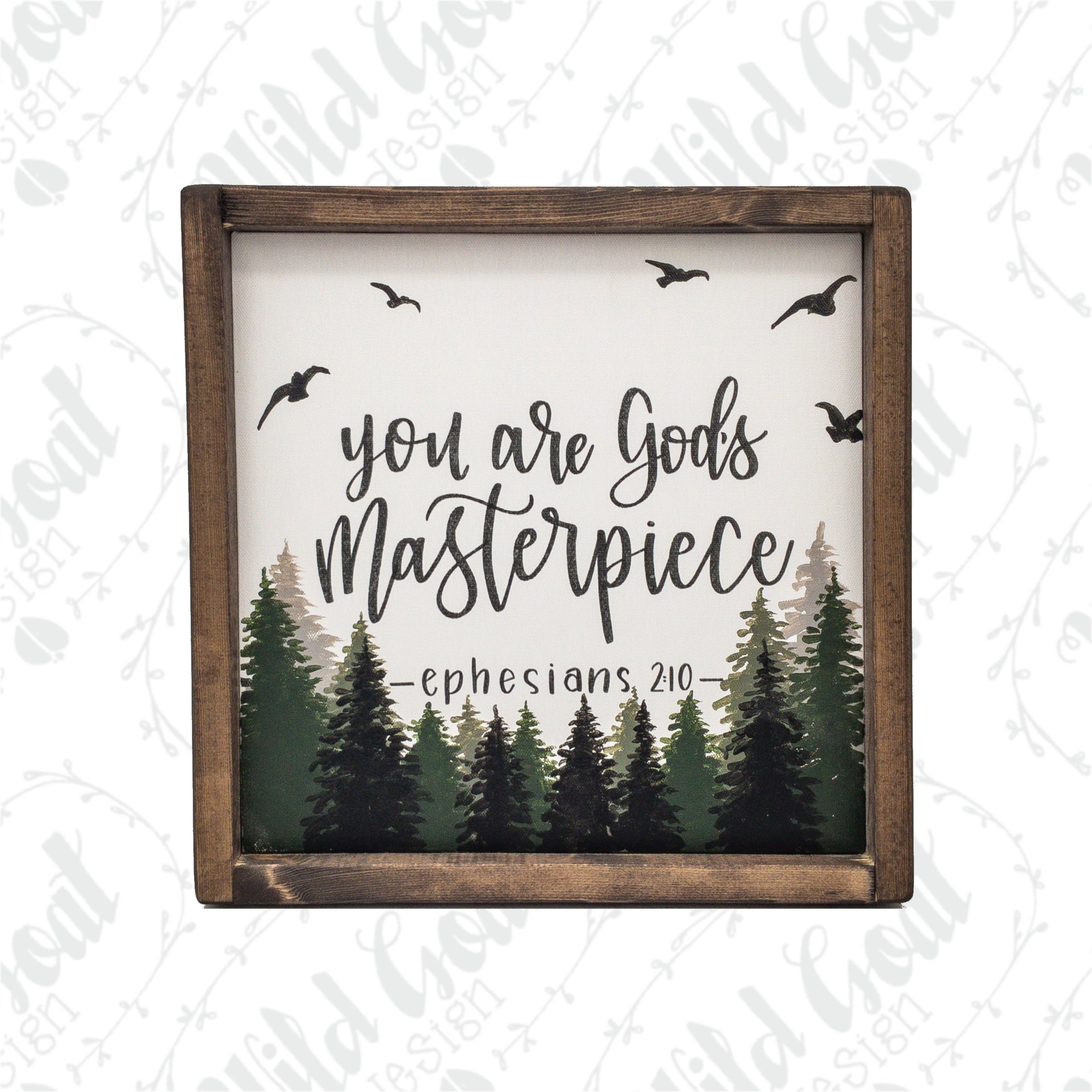 You Are God’s Masterpiece Sign | Wild Goat Design